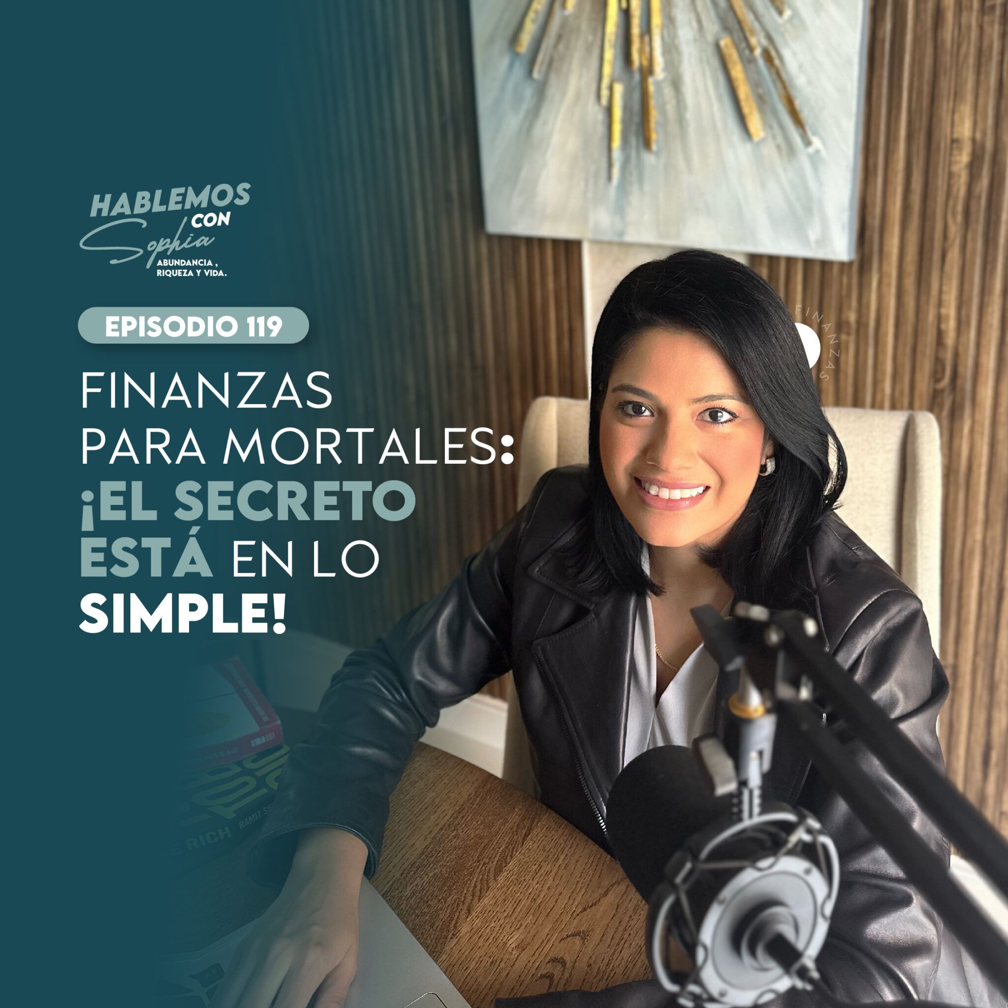 Finanzas para mortales: ¡El secreto está en lo simple!